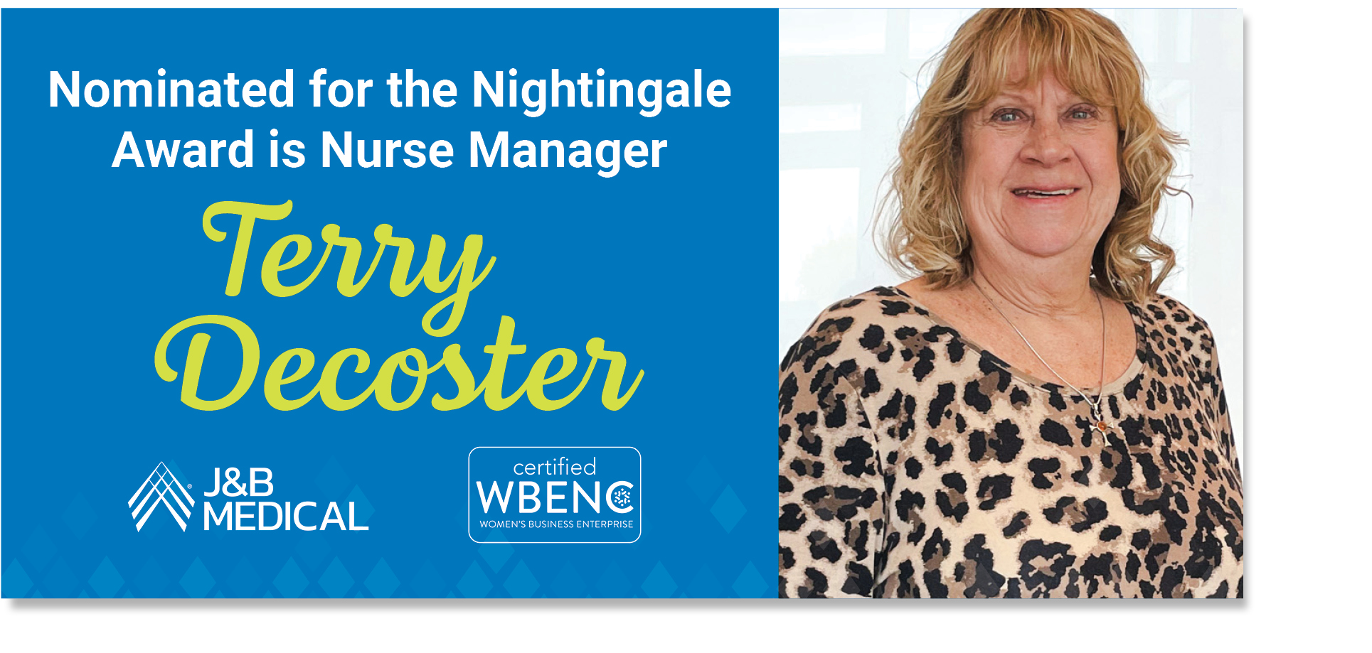 J&B Medical Nurse Manager Terry Decoster Nominated for Prestigious Nightingale Award - J&B ...